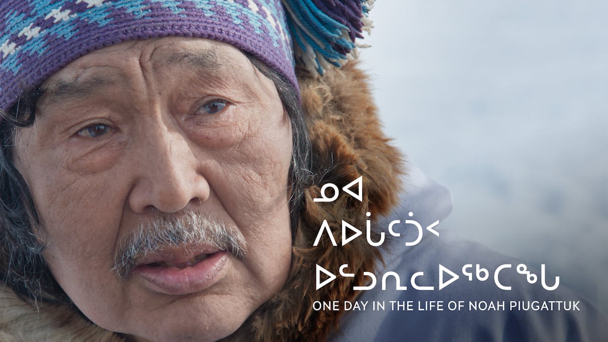 One Day in the ln the Life of Noah Piugattuk | Films | CBC Gem