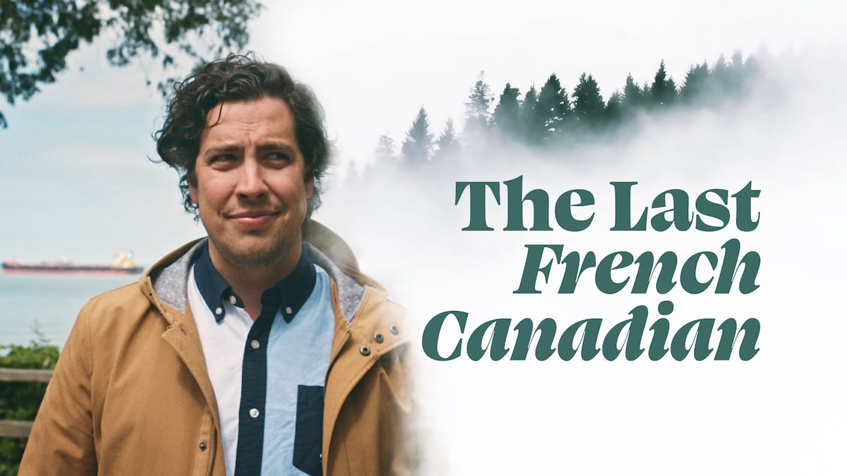 The Last French Canadian | Films | CBC Gem