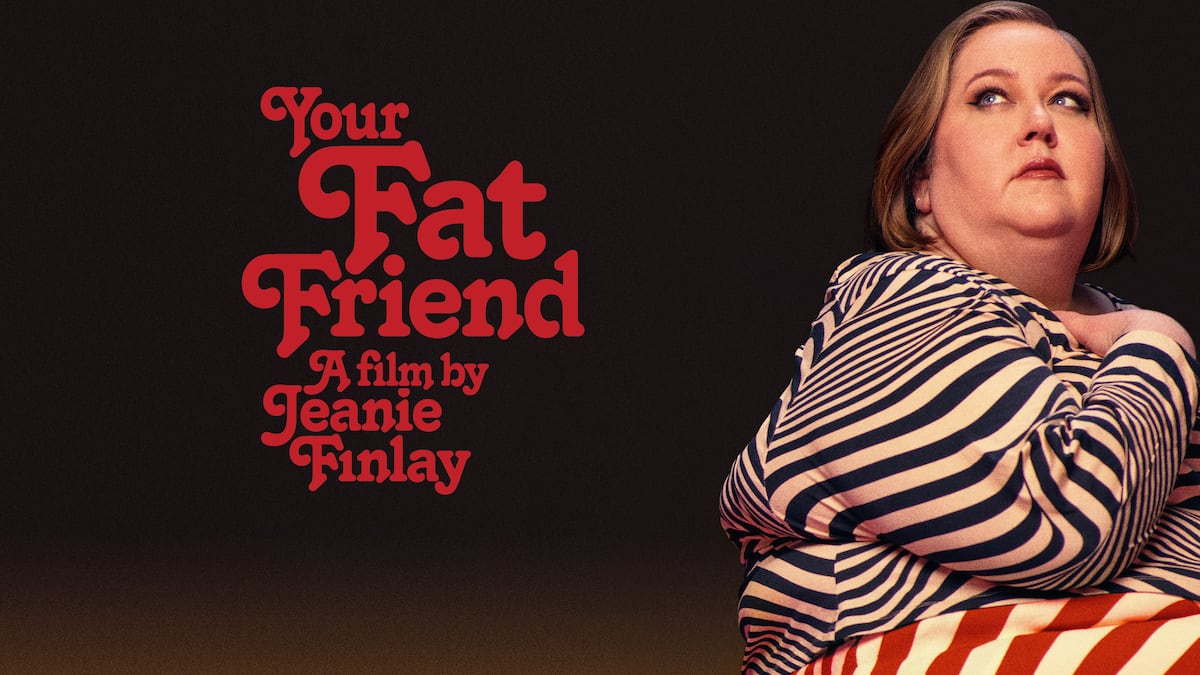Your Fat Friend | Films | CBC Gem