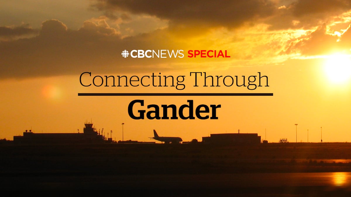 Cbc News Special Connecting Through Gander Events Cbc Gem